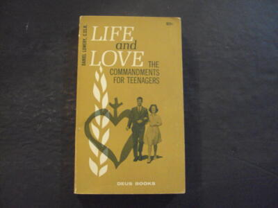 Life And Love The Commandments For Teenagers pb Daniel Lowery ID:85264 ...