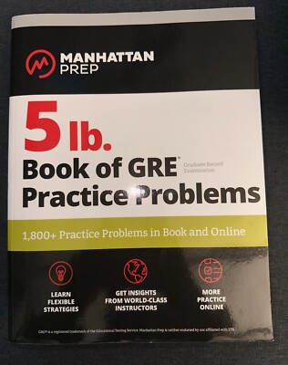 5 Lb. Book of GRE Practice Problems by Manhattan Prep 3rd Edition ...