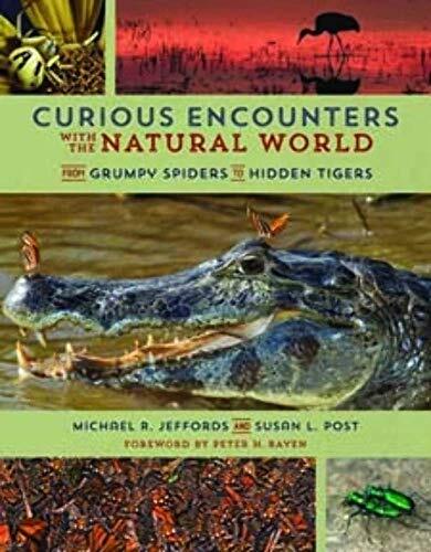 Curious Encounters with the Natural Wor..., Post, Susan | eBay