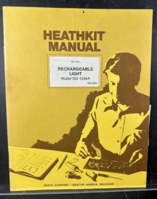 Vintage Heathkit Assembly Manual GD-1246A Rechargeable Light Original 1979 | eBay