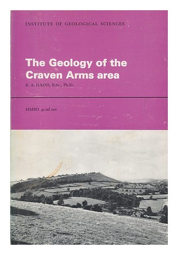 Hains, Brian Arthur Geology Of The Craven Arme Area (Anleitung Of 1: ...