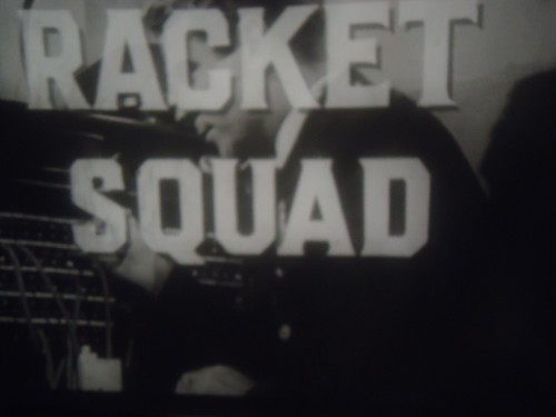 16mm Racket Squad Reed Hadley | eBay