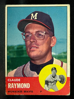 1963 Topps - Claude Raymond #519 Milwaukee Braves - High# | eBay