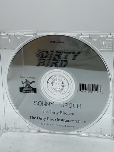 Sonny Spoon Dirty Bird CD Single 1999 Dollyhood Records Mint Disc ...