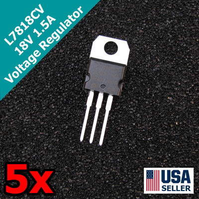 5x L7818CV 18V 1.5A Positive Voltage Regulator TO-220 L7818 7818 5pcs ...