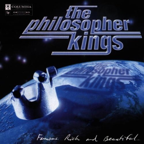 Philosopher Kings the Famous Rich and Beautiful (CD) | eBay