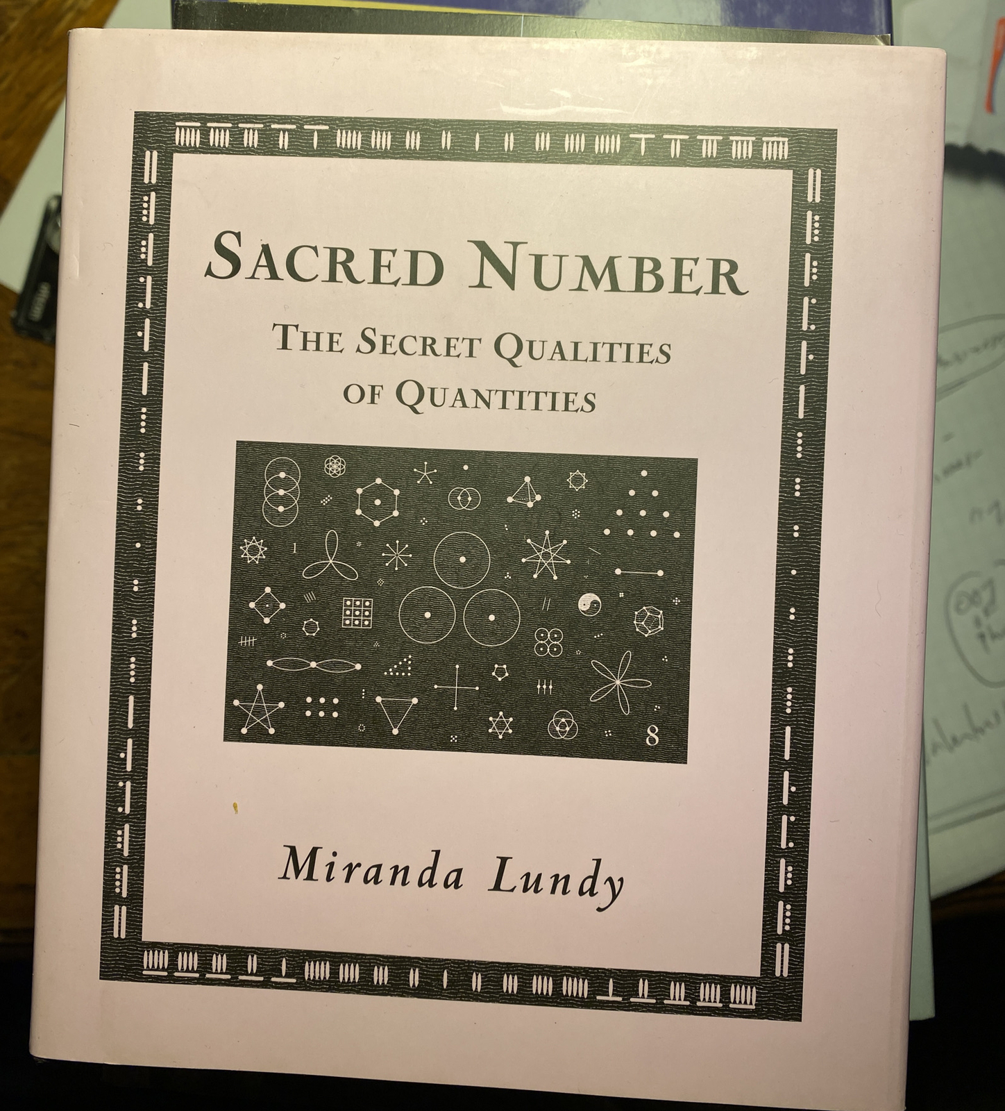 Sacred Number Secret Qualities Of Quantities Miranda Lundy HardCover ...