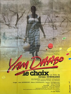 Affiche Cinéma YAM DAABO - LE CHOIX 120x160cm Poster / Idrissa ...