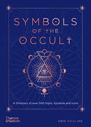 Symbols of the Occult - Hardcover, by Chaline Eric - Very Good ...