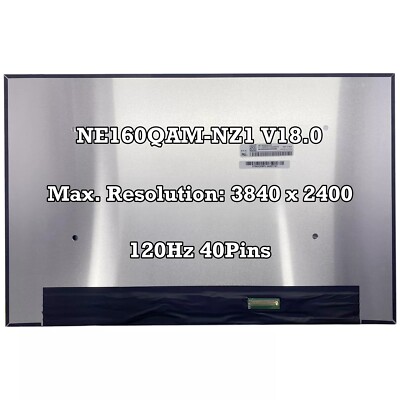 NE160QAM-NZ1 V18.0 16" 4k 3840×2400 40pins 120Hz Laptop LCD Screen ...