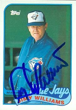 Jimy Williams autographed Baseball Card (Toronto Blue Jays) 1989 Topps ...