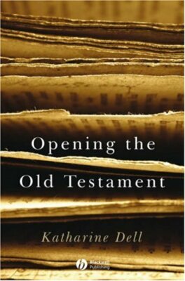 Opening the Old Testament by Dell New 9781405125017 Fast Free Shipping+ ...