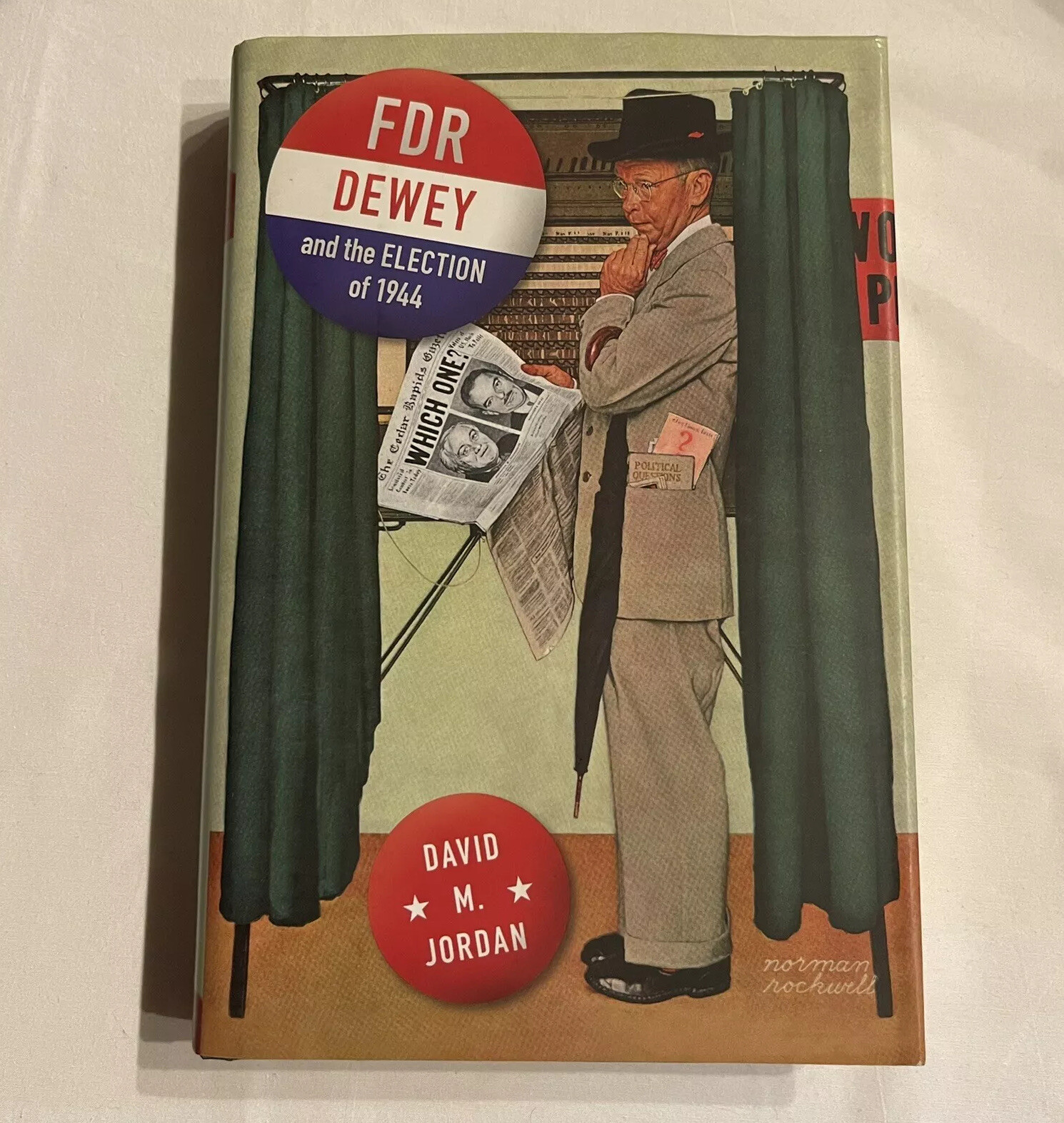 FDR, Dewey, and the Election Of 1944 by David M. Jordan (2011 ...