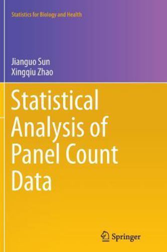Statistics for Biology and Health Ser.: Statistical Analysis of Panel ...