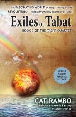 Exiles of Tabat (Tabat Quartet) - Paperback By Rambo, Cat - VERY GOOD ...