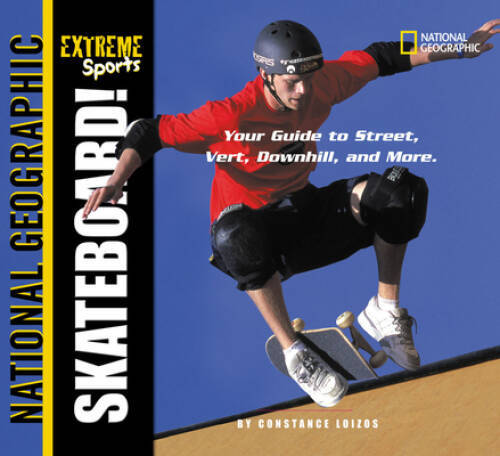 Extreme Sports: Skateboard - Paperback By Loizos, Constance - GOOD ...