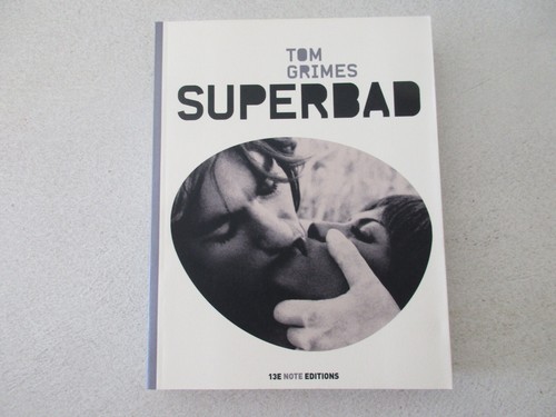 SUPERBAD TTBE TOM GRIMES 13E NOTE EDITIONS 2009 | eBay