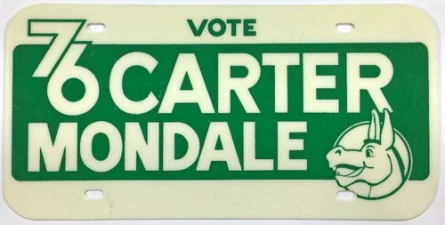Vintage Vote 1976 Jimmy Carter Walter Mondale Political Booster License ...