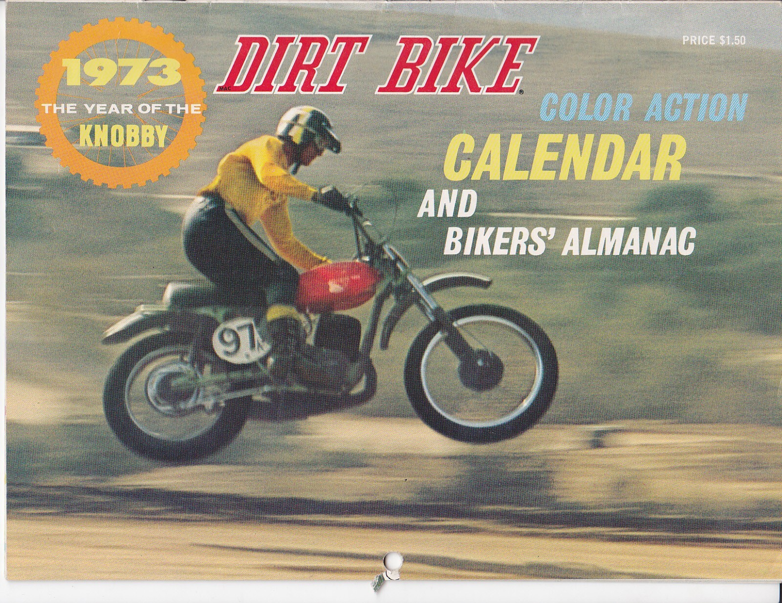 Vintage Dirt Cycle Magazine 1973 Calendar "Year of the Knobby ...