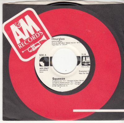 SQUEEZE - HOURGLASS - PROMO A & M RECORDS 45 - GREAT SHAPE | eBay