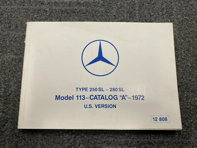 1972 Genuine OEM Mercedes Benz Model 113 250SL 280SL Parts Catalog A ...