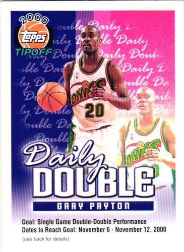2000-01 Topps Tipoff #NNO Gary Payton Daily Double January 29 ...