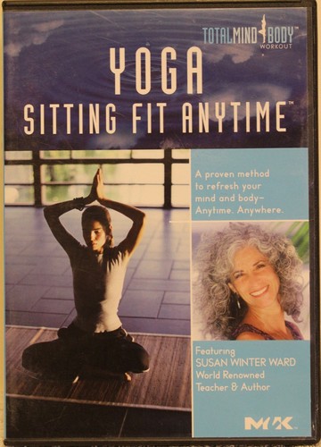 Total Mind Body Yoga Sitting Fit Anytime workout exercise DVD Susan ...