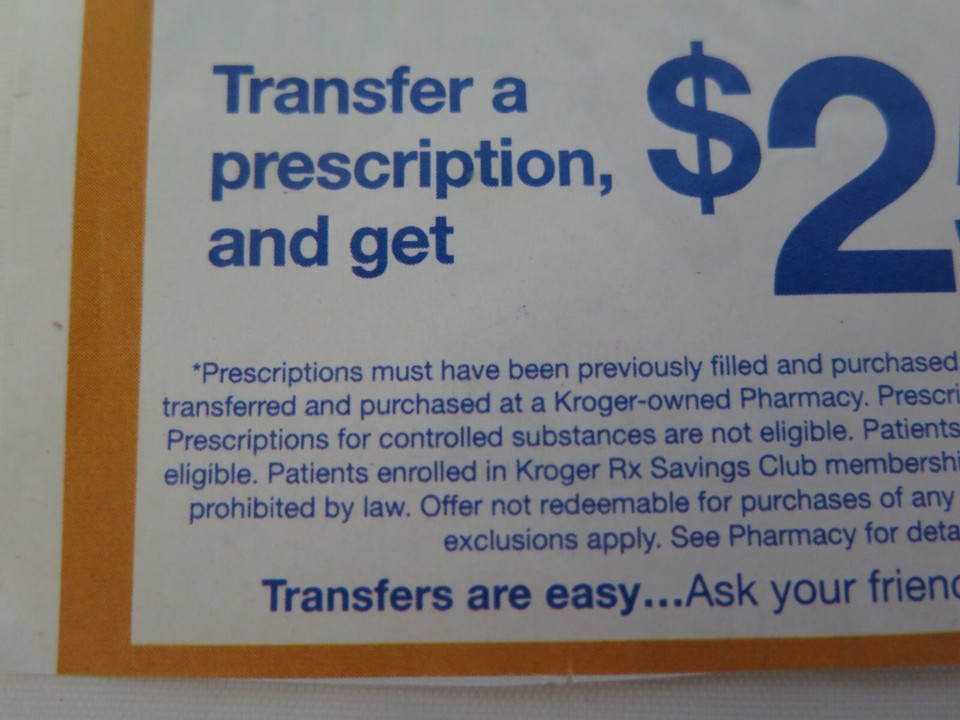 Kroger Company $25 off Grocery Purchase w/Pharmacy Transfer ...