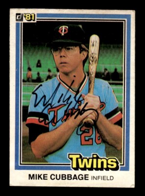MIKE CUBBAGE SIGNED 1981 DONRUSS BASEBALL #492 MINNESOTA TWINS ON-CARD ...