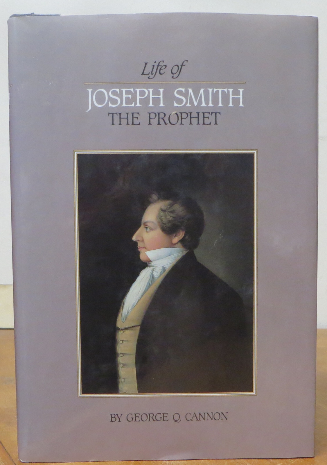 Life of Joseph Smith the Prophet - George Q. Cannon | eBay
