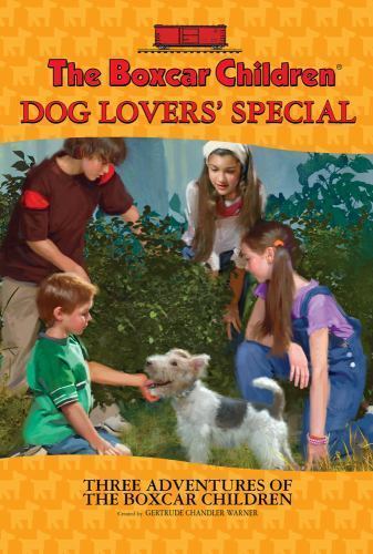 The Boxcar Children Dog Lovers' Special: Mystery at the Dog Show, The ...