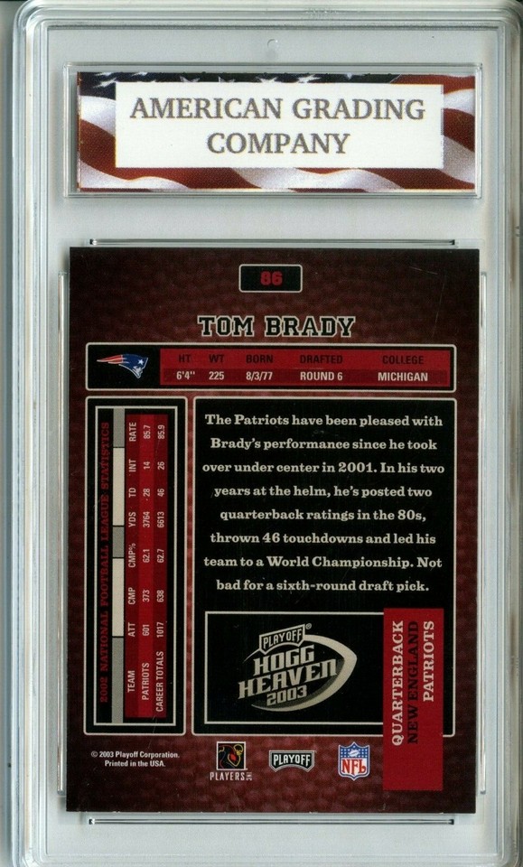 2003 Playoff Hogg Heaven #86 Tom Brady AGC 10 Gem Mint | eBay