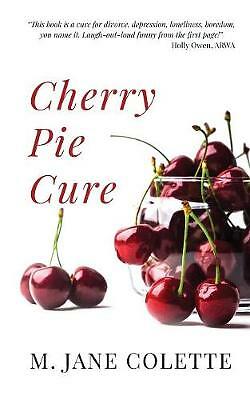 Cherry Pie Cure by M Jane Colette (Paperback, 2017) for sale online | eBay