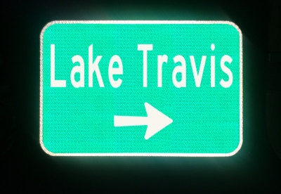 LAKE TRAVIS, road sign 18"x12", Texas, Travis County, Austin, Burnet ...