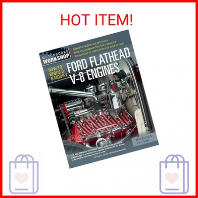 How to Rebuild & Modify Ford Flathead V-8 Engines (Motorbooks Workshop ...