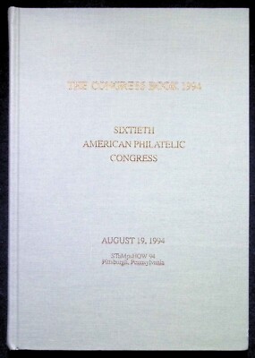 Sixtieth American Philatelic Congress Book - 1994 (60th) | eBay