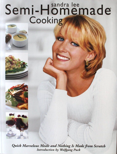 'Semi-Homemade Cooking' by Sandra Lee, 2002 Paperback | eBay