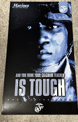 USMC Marine Corps Recruiting Poster And You Think Your Calculus Teacher ...