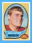 1970 TOPPS # 14 MIKE HAFFNER DENVER BRONCOS EX | eBay
