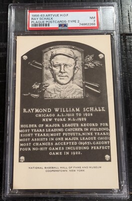 1956-63 Artvue HOF Plaque Postcard Ray Schalk Type 2 PSA 7 NM Pop-1 ...