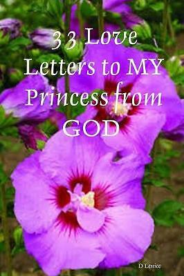 33 Love Letters to My Princess from God by D Lenice (Paperback, 2016 ...
