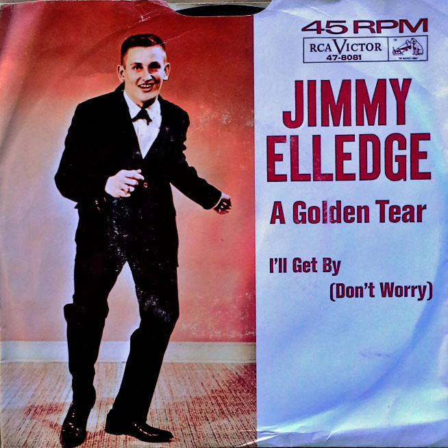 JIMMY ELLEDGE - I'LL GET BY b/qw A GOLDEN TEAR - RCA 45 WITH PICTURE ...