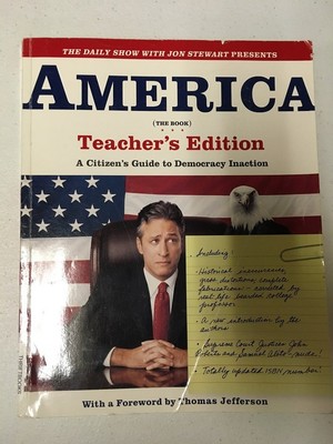 THE DAILY SHOW WITH JON STEWART PRESENTS AMERICA (THE BOOK): A Citizen ...
