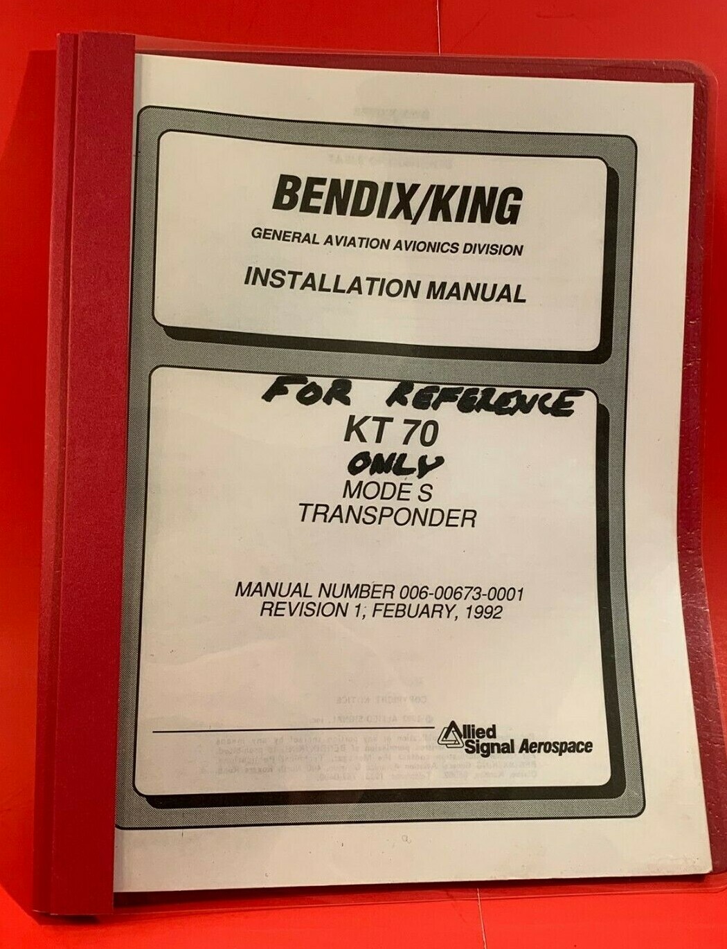 Bendix King KT 70 Mode S Transponder Installation Manual 006-00673-0001 ...