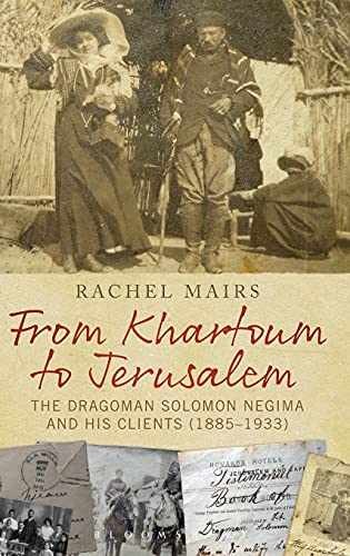 From Khartoum to Jerusalem: The - Hardcover, by Mairs Rachel - Very ...