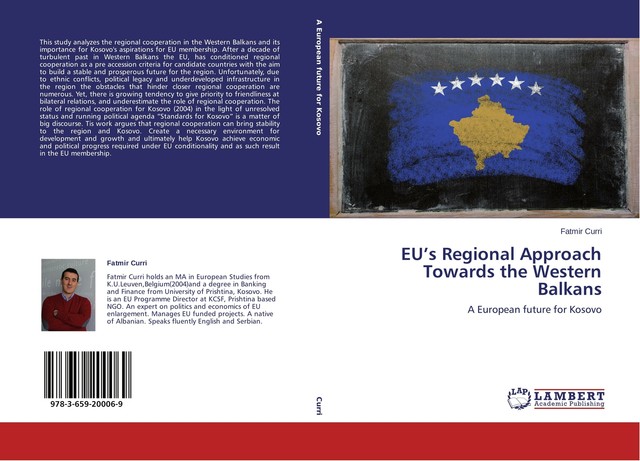 Eu's Regional Approach Towards The Western Balkans von Fatmir Curri ...