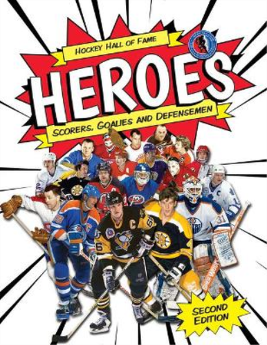 Eric Zweig Hockey Hall of Fame Heroes (Poche) Hockey Hall of Fame Kids ...