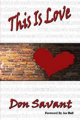 This is Love by Don Savant (Paperback, 2015) for sale online | eBay