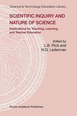 Scientific Inquiry and Nature of Science: Implications for Teaching ...