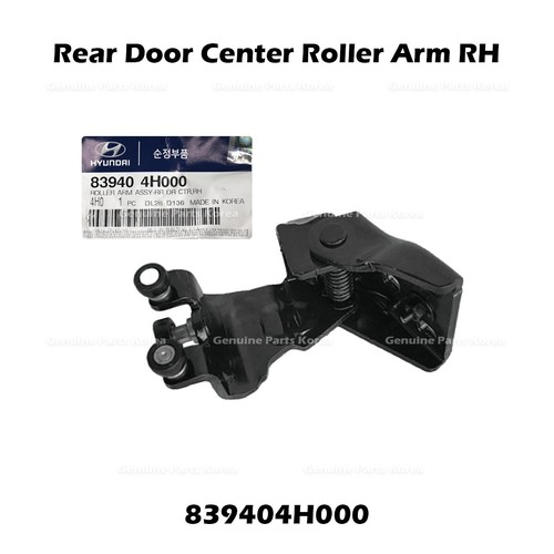 ⭐Genuine⭐ Rear Door Center Roller Arm RH 839404H000 for Hyundai Grand ...